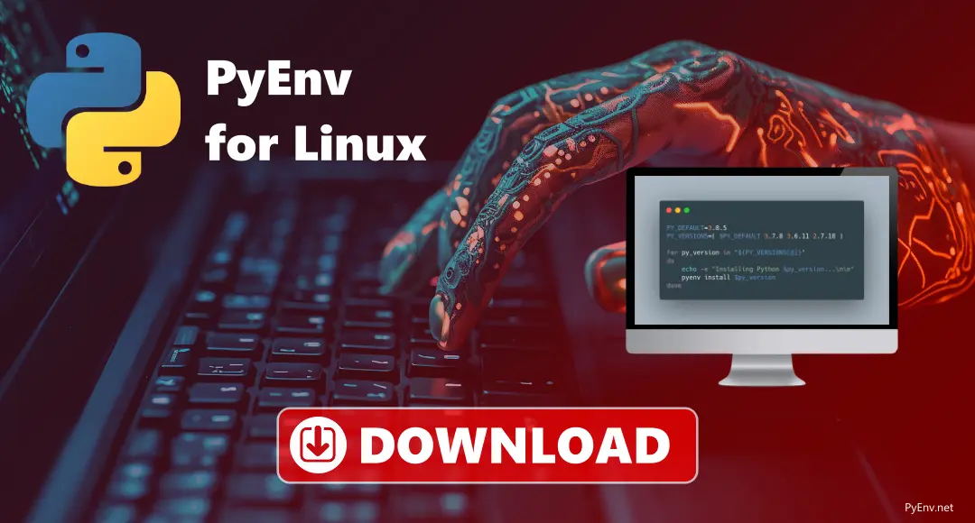 Download PyEnv for Linux - PyEnv